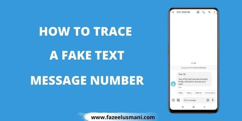 How To Trace A Fake Text Message Number 
